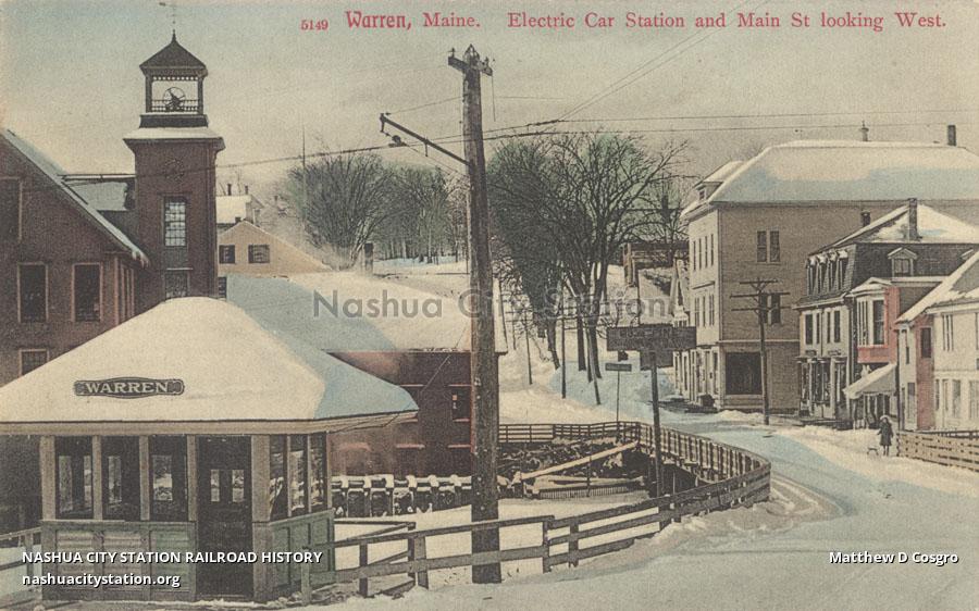 Postcard: Warren, Maine. Electric Car Station and Main Street looking ...
