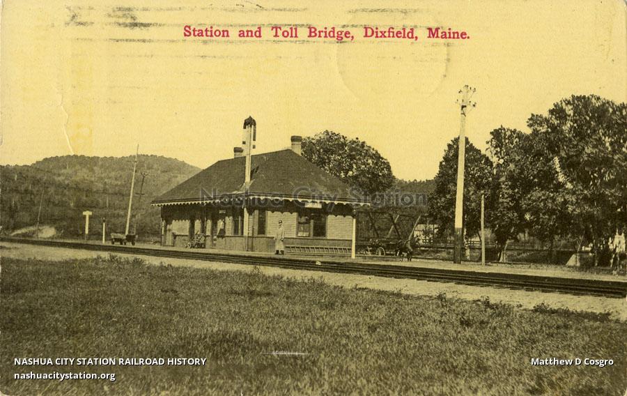Postcard: Station and Toll Bridge, Dixfield, Maine | Railroad History