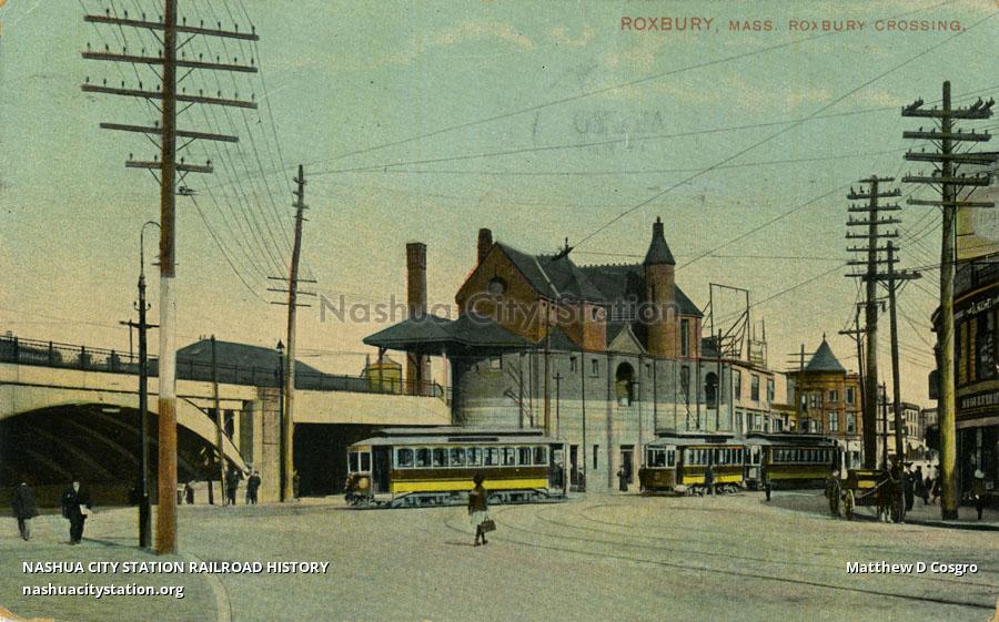 Postcard: Roxbury, Massachusetts. Roxbury Crossing | Railroad History